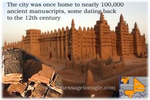 Ancient Manuscripts Of Mythical City Of Timbuktu - MessageToEagle.com